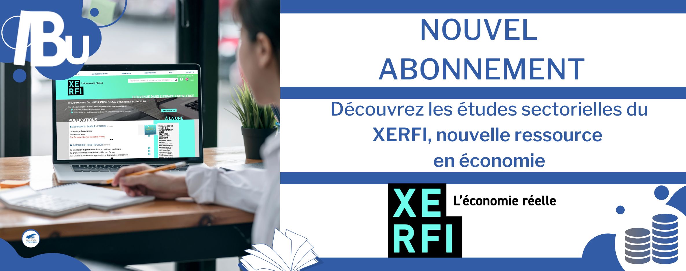 DÉCOUVREZ LES ÉTUDES SECTORIELLES DU XERFI | Université d'Orléans